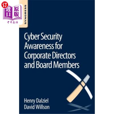 海外直订Cyber Security Awareness for Corporate Directors and Board Members 公司董事和董事会成员的安全意识