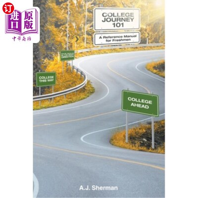 海外直订College Journey 101: A Reference Manual for Freshmen 大学之旅101：新生参考手册