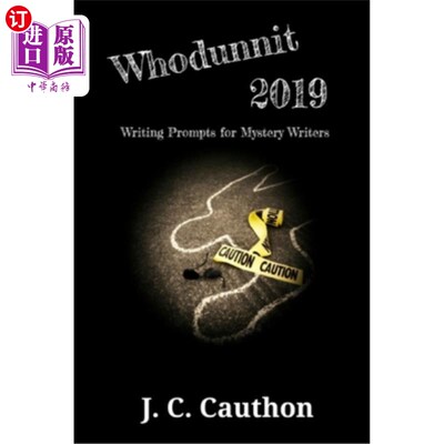 海外直订Whodunnit 2019: 365 Writing Prompts for Mystery Writers Whodunnit 2019：为神秘作家提供365条写作提示