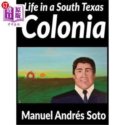 海外直订Life in a South Texas Colonia 南德克萨斯殖民地的生活
