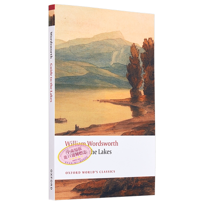 预售 湖区指南 牛津世界经典系列 Guide to the Lakes 英文原版 William Wordsworth 乡村 景观价值【中商原版】