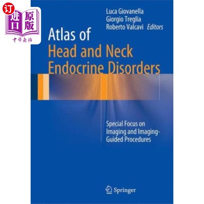 海外直订医药图书Atlas of Head and Neck Endocrine Disorders 头颈部内分泌疾病图集