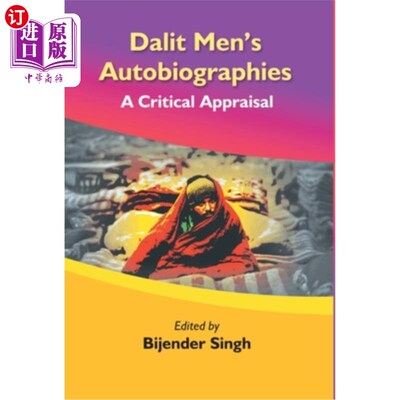 海外直订Dalit Men's Autobiographies: A Critical Appraisal 达利特男性自传:批判性评价