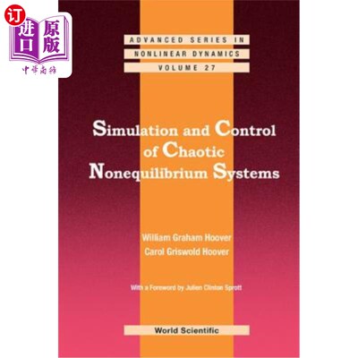 海外直订Simulation and Control of Chaotic Nonequilibrium Systems: With a Foreword by Jul 混沌非平衡系统的模拟与控制