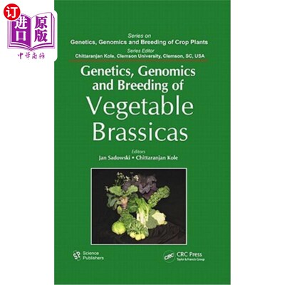 海外直订Genetics, Genomics and Breeding of Vegetable Brassicas