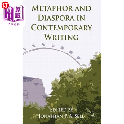 海外直订Metaphor and Diaspora in Contemporary Writing 当代写作中的隐喻与流散