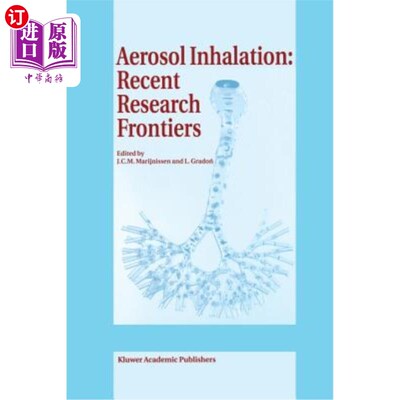 海外直订医药图书Aerosol Inhalation: Recent Research Frontiers: Prodeedings of the International  气雾剂吸入：研究前