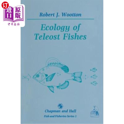 海外直订Ecology of Teleost Fishes 硬骨鱼类生态学