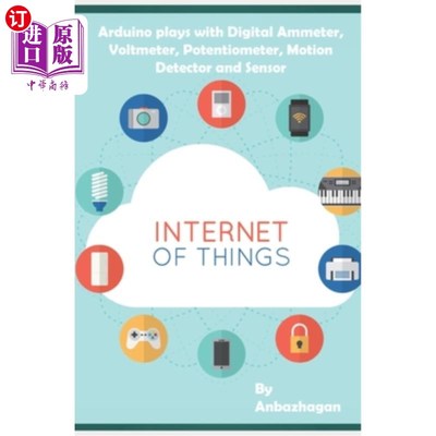 海外直订Arduino plays with Digital Ammeter, Voltmeter, Potentiometer, Motion Detector an Arduino使用数
