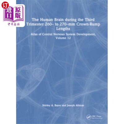 海外直订医药图书Human Brain during the Third Trimester 260– to 2... 妊娠晚期人类大脑冠臀长度260 - 270毫米