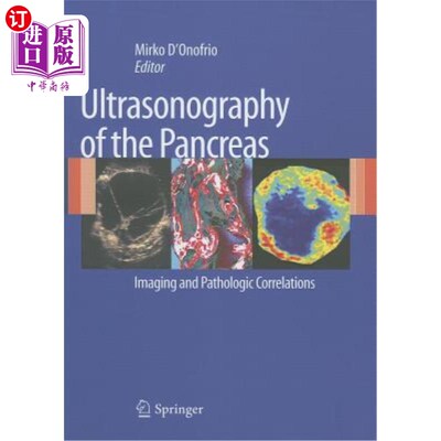 海外直订医药图书Ultrasonography of the Pancreas: Imaging and Pathologic Correlations 胰腺的超声检查:影像学与病理相关性