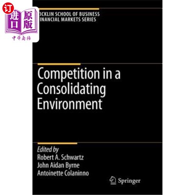海外直订Competition in a Consolidating Environment 整合环境中的竞争