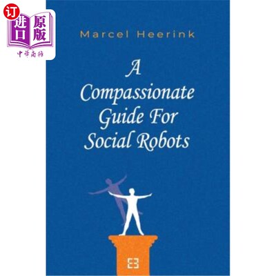 海外直订A Compassionate Guide for Social Robots 社交机器人的同情指南