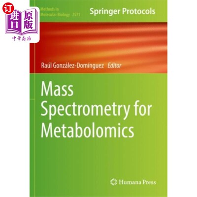 海外直订Mass Spectrometry for Metabolomics 代谢组学的质谱分析