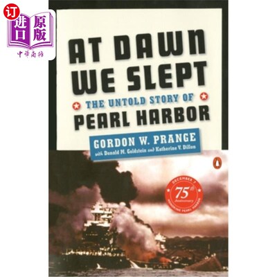 海外直订At Dawn We Slept: The Untold Story of Pearl Harbor 《黎明时分我们睡着了:不为人知的珍珠港故事》