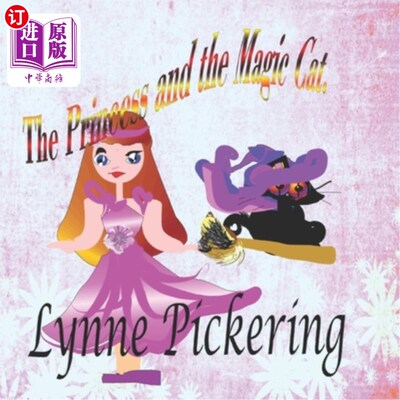 海外直订The Princess and the Magic Cat: He magically appeared. 公主和魔法猫:他神奇地出现了。