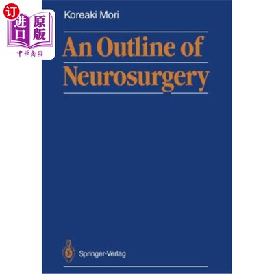 海外直订医药图书An Outline of Neurosurgery 神经外科概论