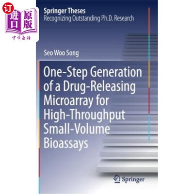海外直订One-Step Generation of a Drug-Releasing Microarray for High-Throughput Small-Vol 用于高通量小容量生物测定的