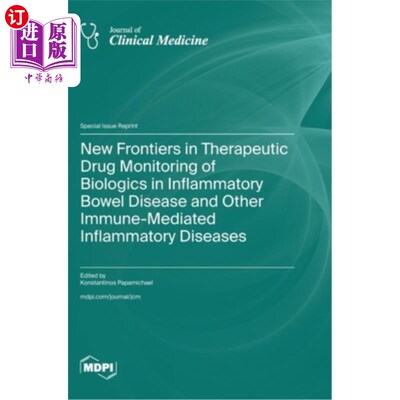 海外直订医药图书New Frontiers in Therapeutic Drug Monitoring of Biologics in Inflammatory Bowel  炎症性肠病和其他免