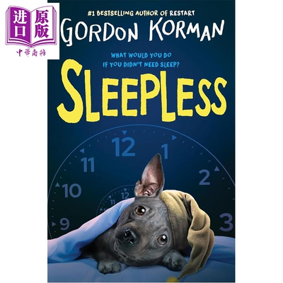 预售 戈登 科曼 失眠 Sleepless 英文原版 Gordon Korman 畅销书重启作者 青少年悬疑小说 现实科幻【中商原版】