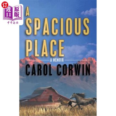 海外直订A Spacious Place 一个宽敞的地方