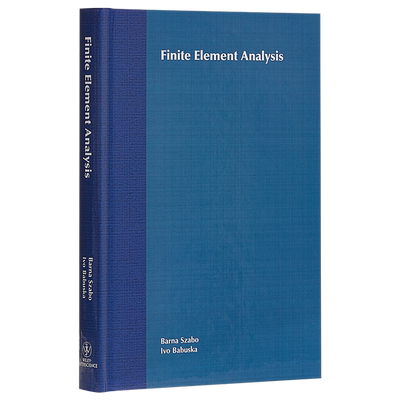 现货 Finite Element Analysis 英文原版 有限元分析 Barna Szabó【中商原版】