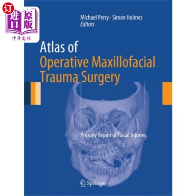 海外直订医药图书Atlas of Operative Maxillofacial Trauma Surgery 颌面外伤外科图集