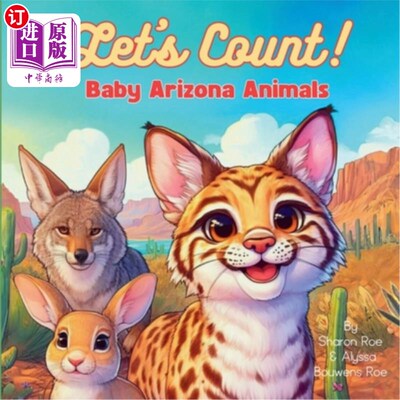 海外直订Let's Count! Baby Arizona Animals 让我们数数!亚利桑那小动物
