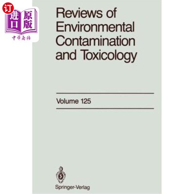 海外直订Reviews of Environmental Contamination and Toxicology: Continuation of Residue R 环境污染和毒理学评论:残留