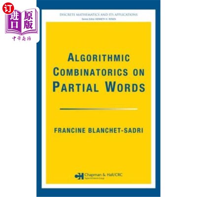 海外直订Algorithmic Combinatorics on Partial Words 部分词的算法组合