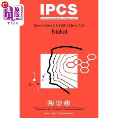 海外直订医药图书Nickel: Environmental Health Criteria Series No 108 镍：环境健康标准系列第108号