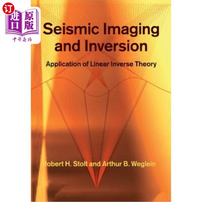 海外直订Seismic Imaging and Inversion: Volume 1: Application of Linear Inverse Theory 地震成像与反演：第一卷：线性反演理