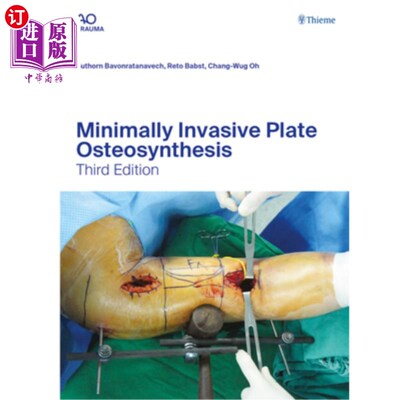海外直订医药图书Minimally Invasive Plate Osteosynthesis 微创钢板接骨术