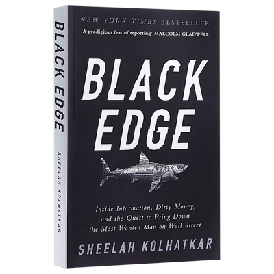 Black Edge 英文原版 黑色优势:内幕消息、脏钱和追踪华尔街头号黑手【中商原版】