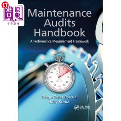 海外直订Maintenance Audits Handbook: A Performance Measurement Framework 维护审计手册:性能测量框架