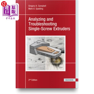 海外直订Analyzing and Troubleshooting Single-Screw Extruders 2e