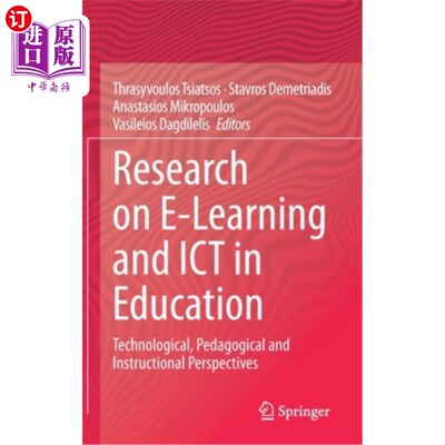 海外直订Research on E-Learning and Ict in Education: Technological, Pedagogical and Inst 教育中的电子学习和信息通信