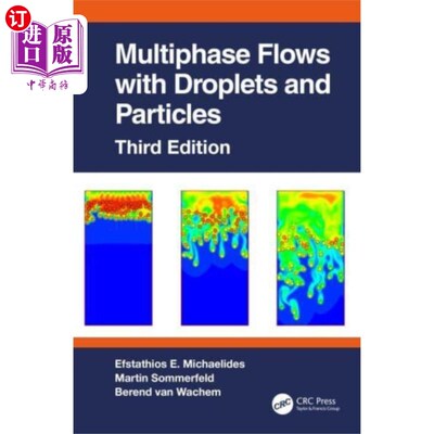 海外直订Multiphase Flows with Droplets and Particles, Th... 多相流与液滴和颗粒，第三版