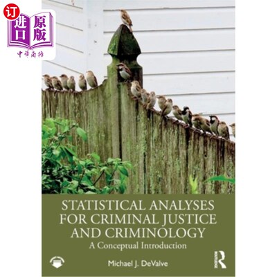海外直订Statistical Analyses for Criminal Justice and Criminology: A Conceptual Introduc Statistica