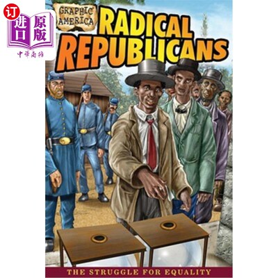 海外直订Radical Republicans 激进的共和党人