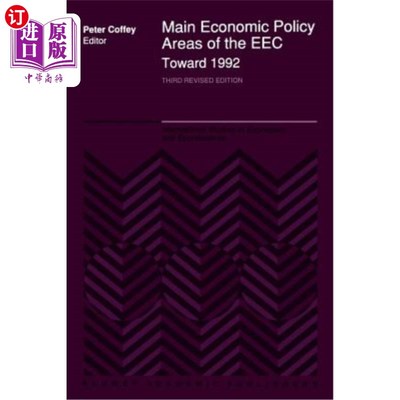 海外直订Main Economic Policy Areas of the EEC -- Toward 1992: The Challenge to the Commu 欧洲经济共同体的主要经济政