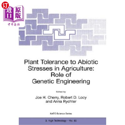 海外直订Plant Tolerance to Abiotic Stresses in Agriculture: Role of Genetic Engineering 农业中植物对非生物胁迫的耐