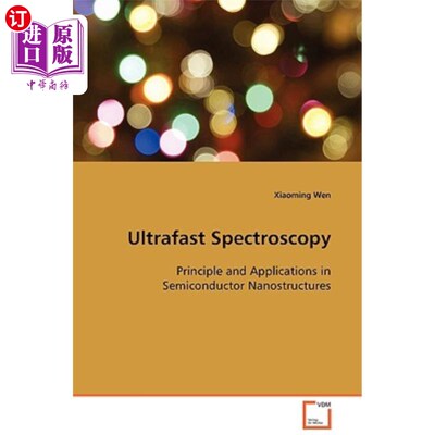海外直订Ultrafast Spectroscopy 超快光谱