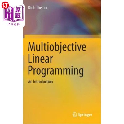 海外直订Multiobjective Linear Programming: An Introduction 多目标线性规划：导论