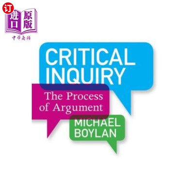 海外直订Critical Inquiry: The Process of Argument 批判性探究:论证的过程