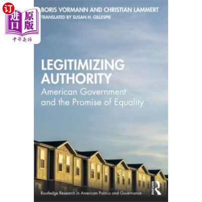 海外直订Legitimizing Authority 合法化权威