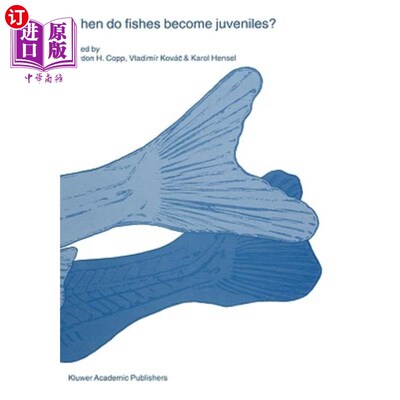海外直订When Do Fishes Become Juveniles? 鱼什么时候变成幼鱼？