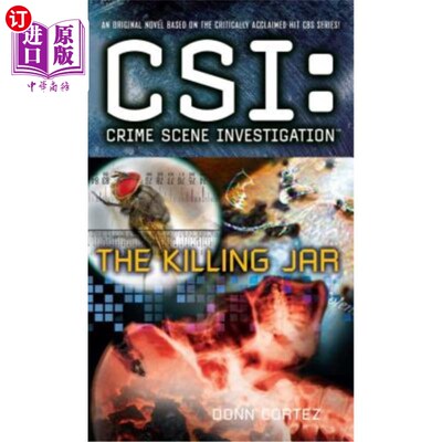 海外直订Csi: Crime Scene Investigation: The Killing Jar 犯罪现场调查：杀人罐