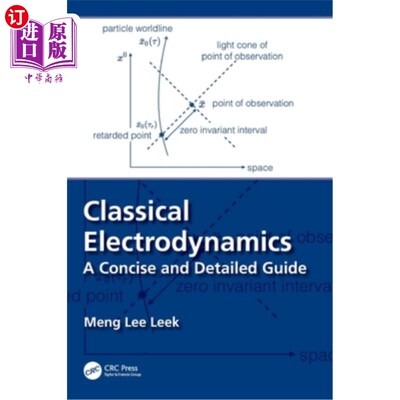 海外直订Classical Electrodynamics: A Concise and Detailed Guide 经典电动力学：简明而详细的指南