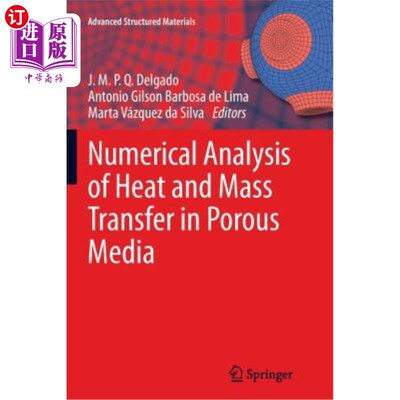 海外直订Numerical Analysis of Heat and Mass Transfer in Porous Media 多孔介质传热传质的数值分析